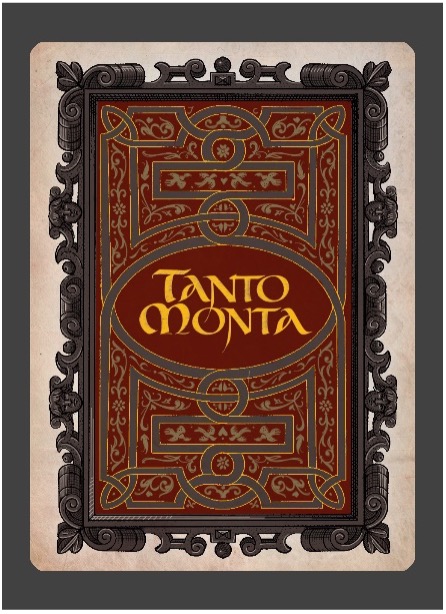 Tanto Monta: The Title of the Game and the History – InsideGMT